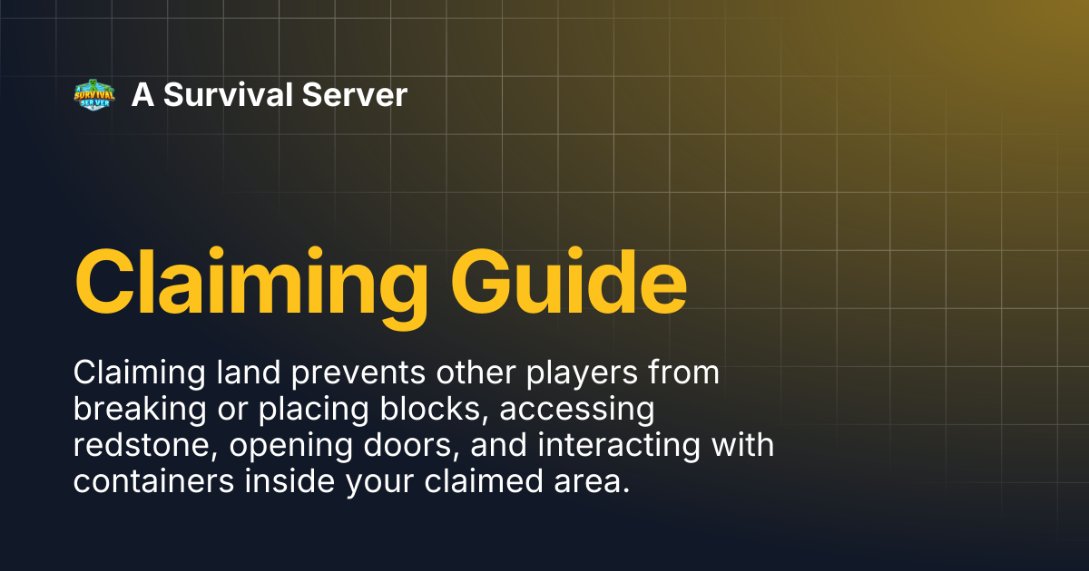 Claiming Guide | A Survival Server