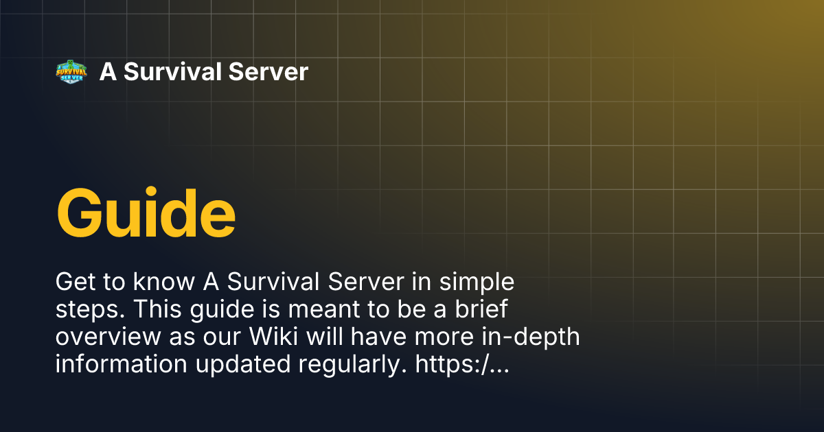 Guide | A Survival Server