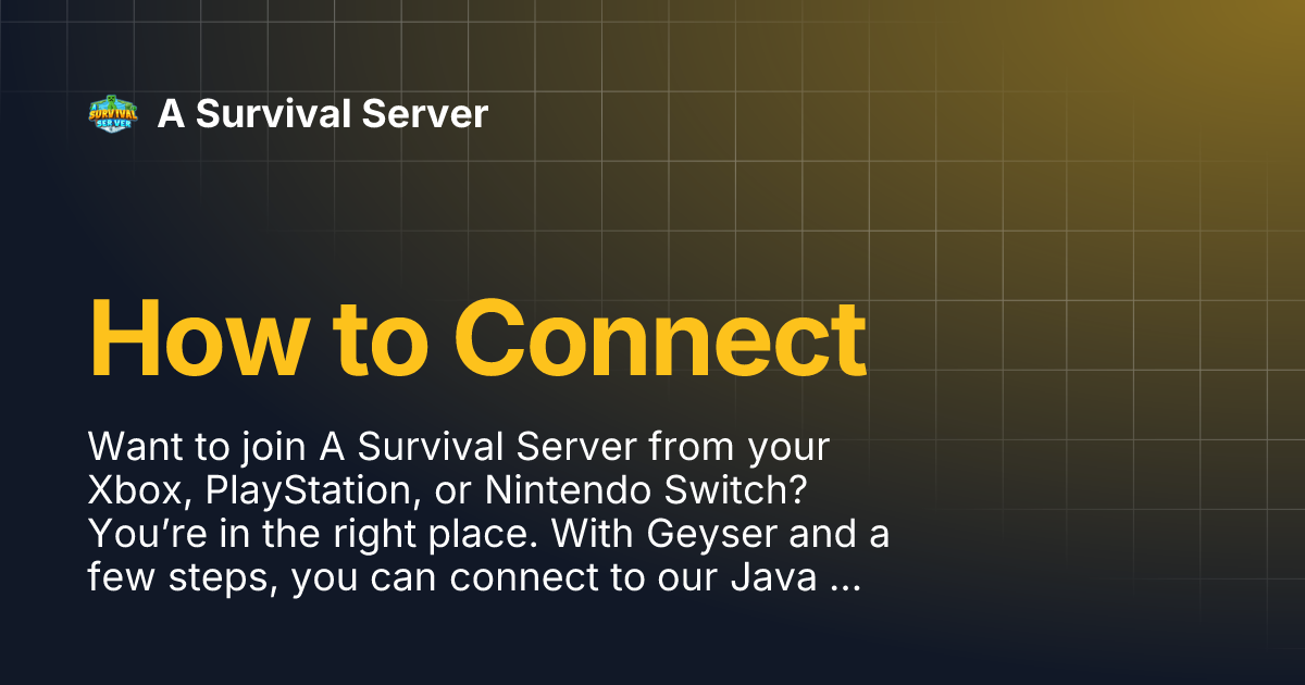 How to Connect | A Survival Server